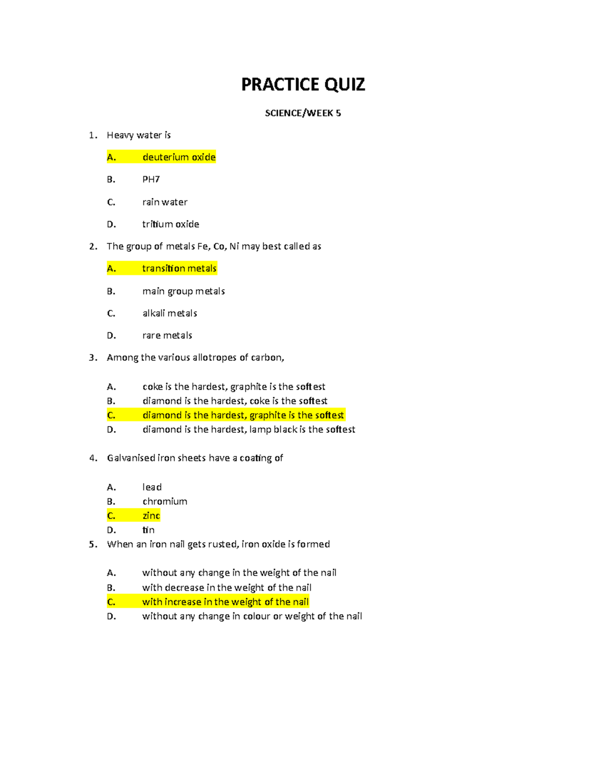 Practice QUIZ Science 5 - PRACTICE QUIZ SCIENCE/WEEK 5 Heavy water is A ...