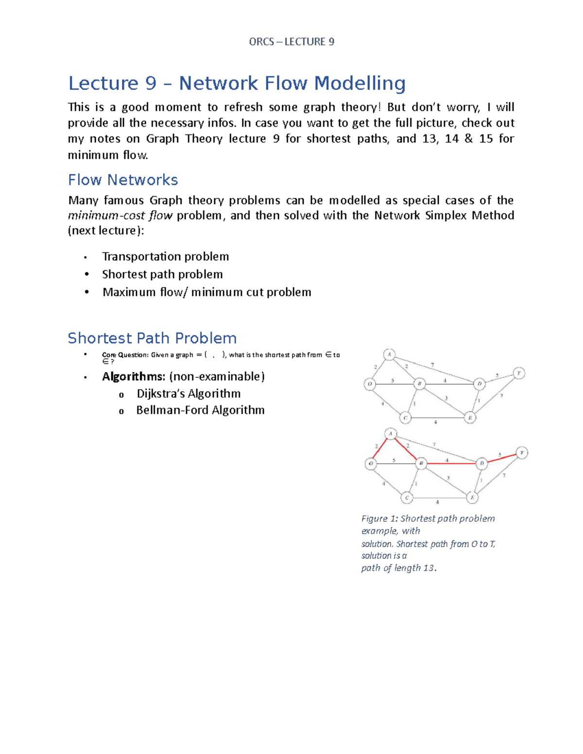 ORCS – Lecture 9 - ORCS – LECTURE 9 Lecture 9 – Network Flow Modelling ...