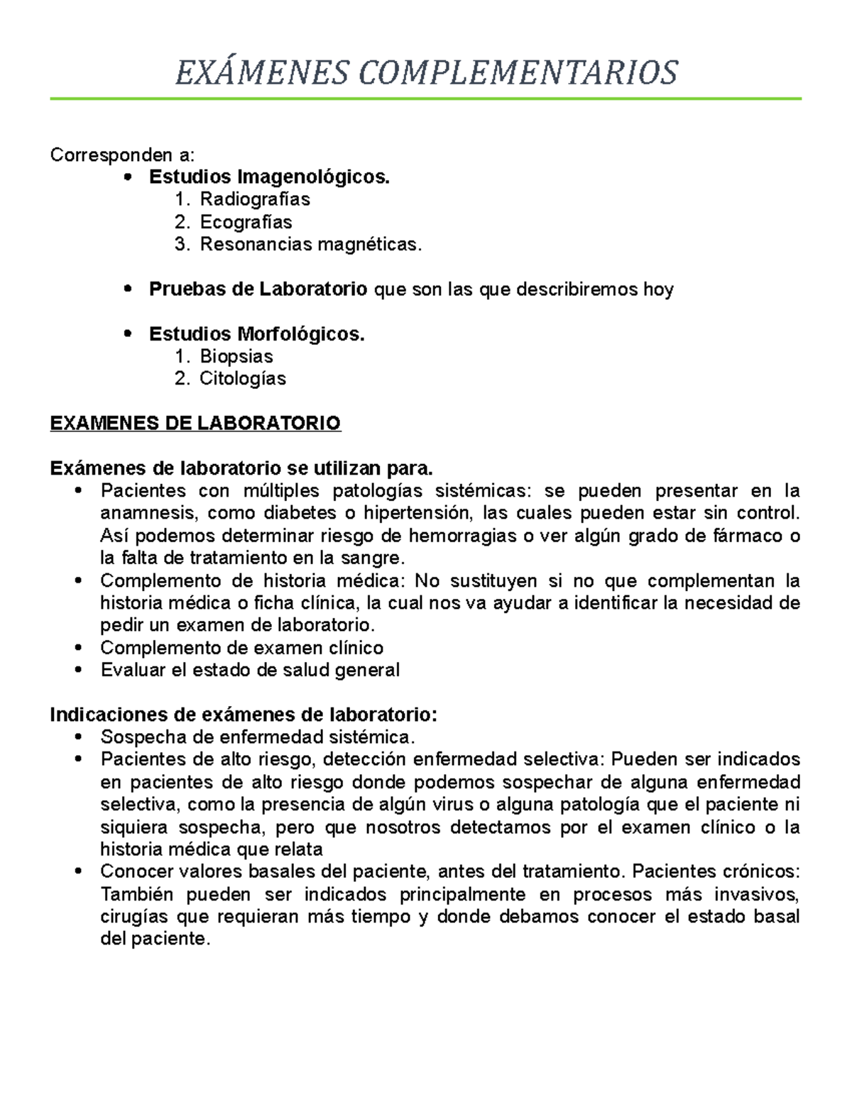14.- Exa¦ümenes complementarios - EXÁMENES COMPLEMENTARIOS Corresponden a: Estudios - Studocu