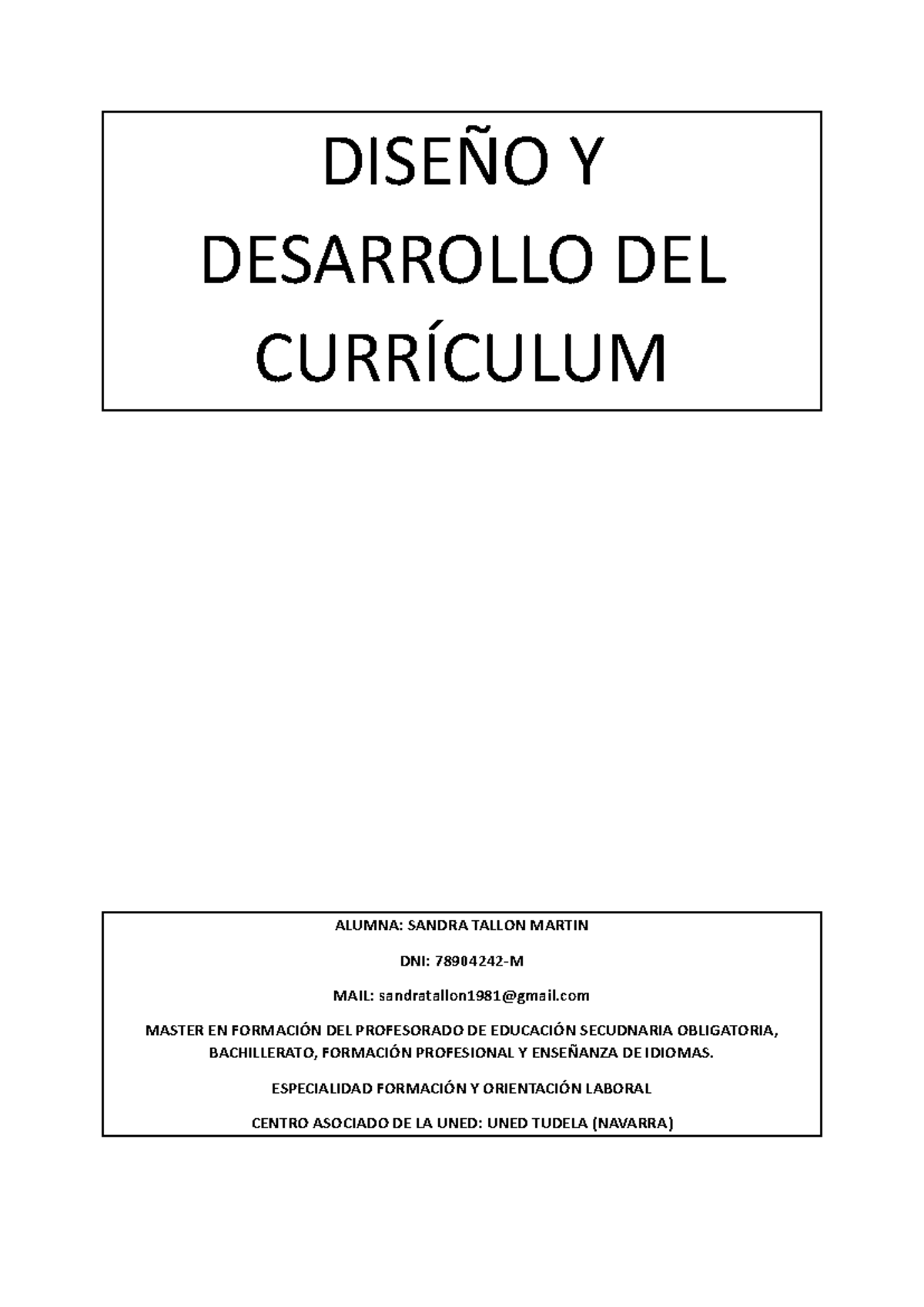 PEC 2024 - DISEÑO Y DESARROLLO DEL CURRÍCULUM ALUMNA: SANDRA TALLON ...