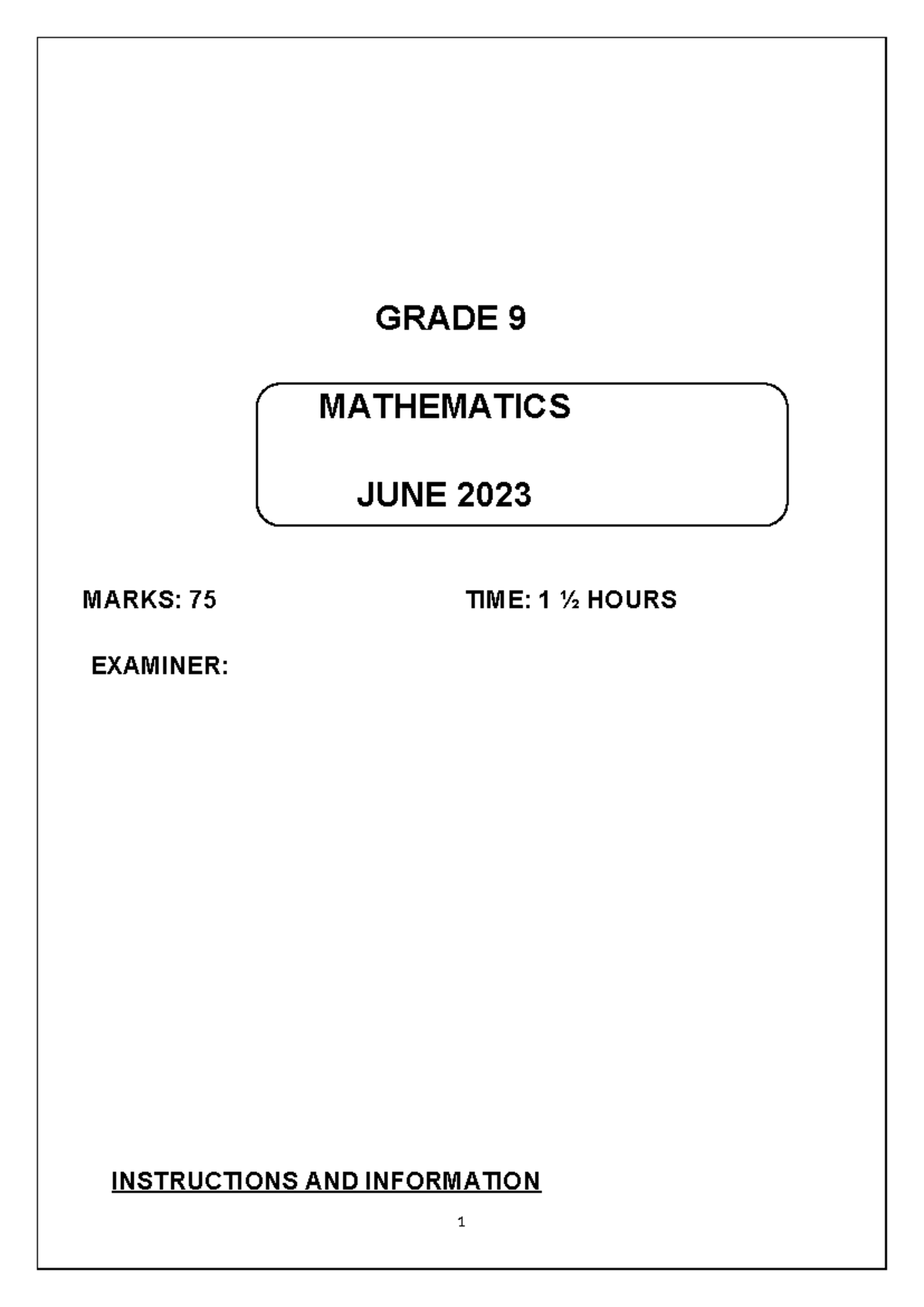 Gr 9 Eng June Exam Maths 2023 - GRADE 9 MATHEMATICS JUNE 2023 MARKS: 75 ...