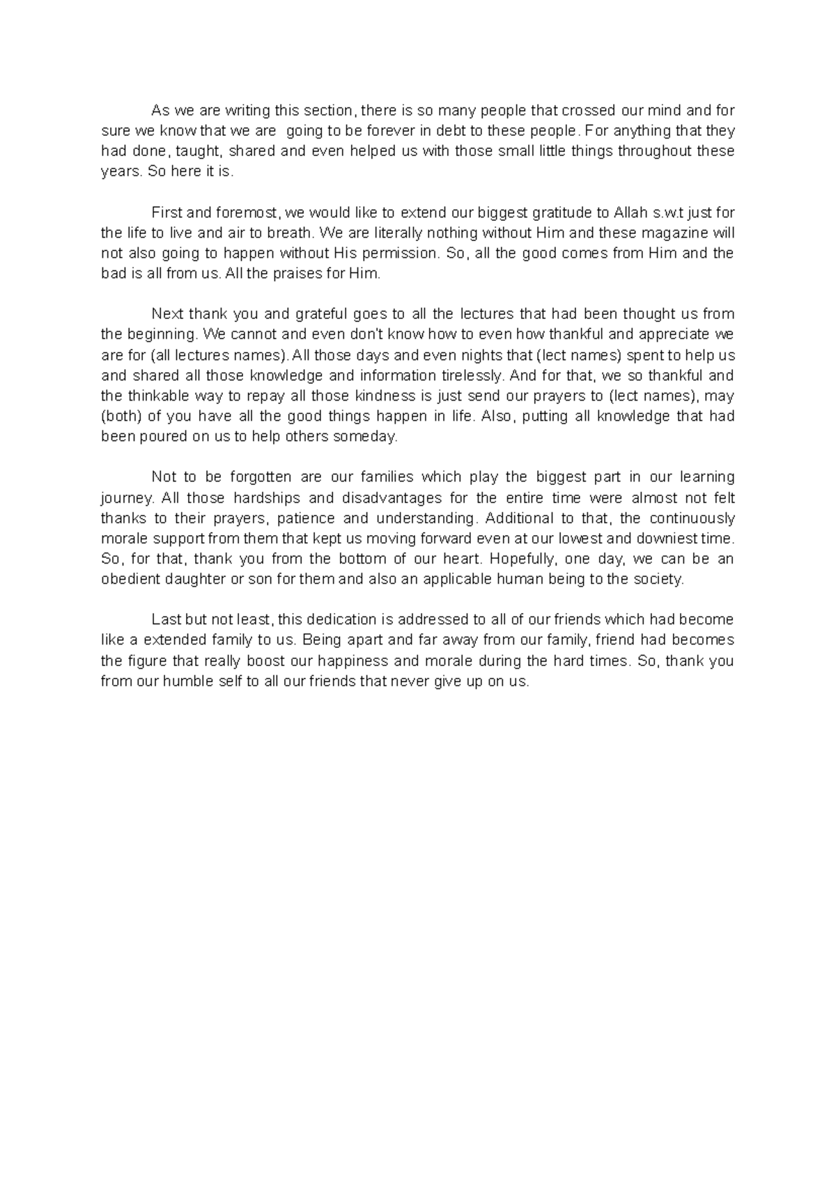 Dedication - As we are writing this section, there is so many people ...