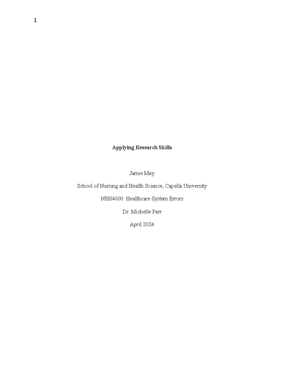 Applying Research Skills - Applying Research Skills Jamie May School of ...