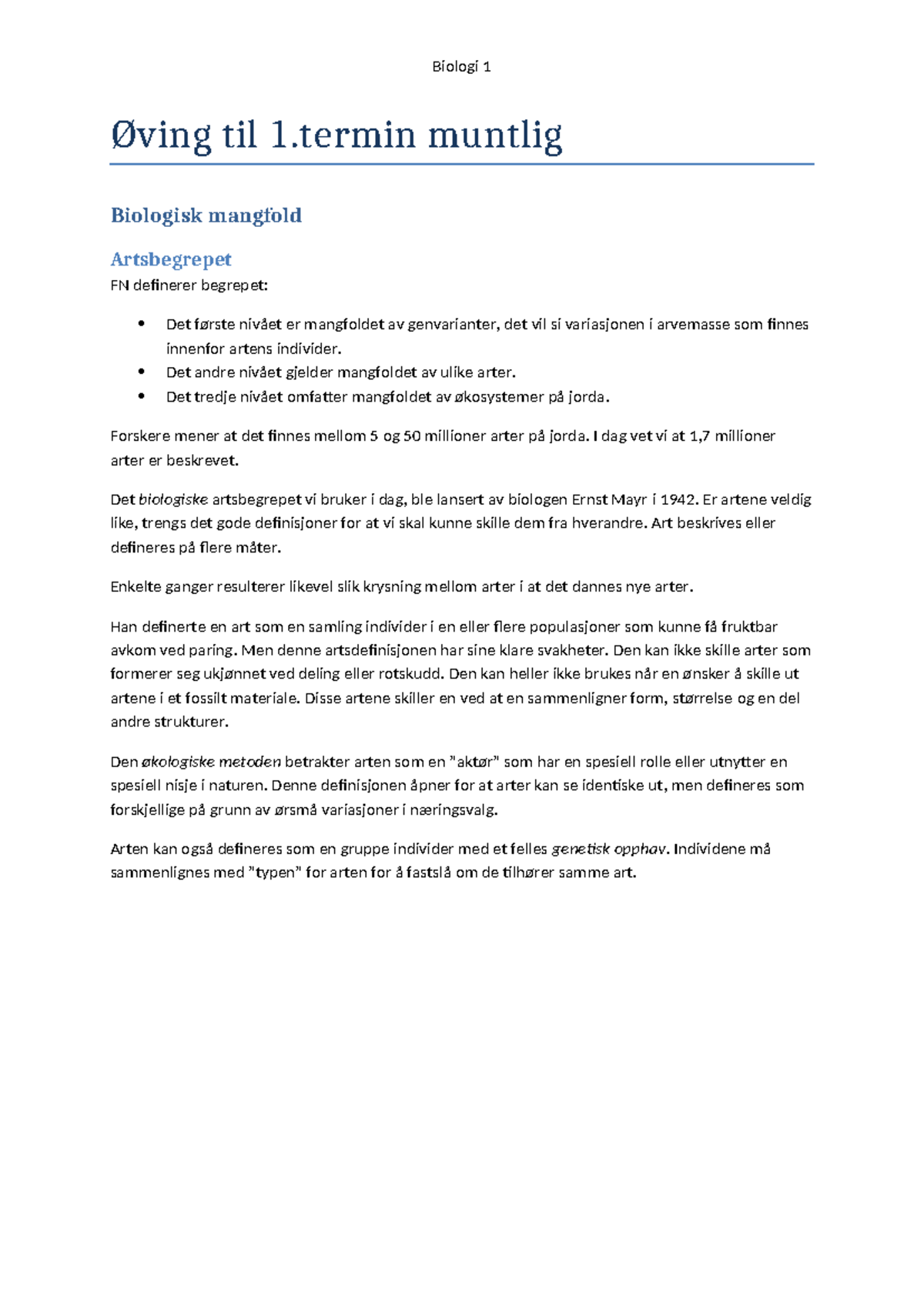 Sammendrag av Pensum i Biologi 1 1 - Øving til 1 muntlig Biologisk mangfold Artsbegrepet FN ...