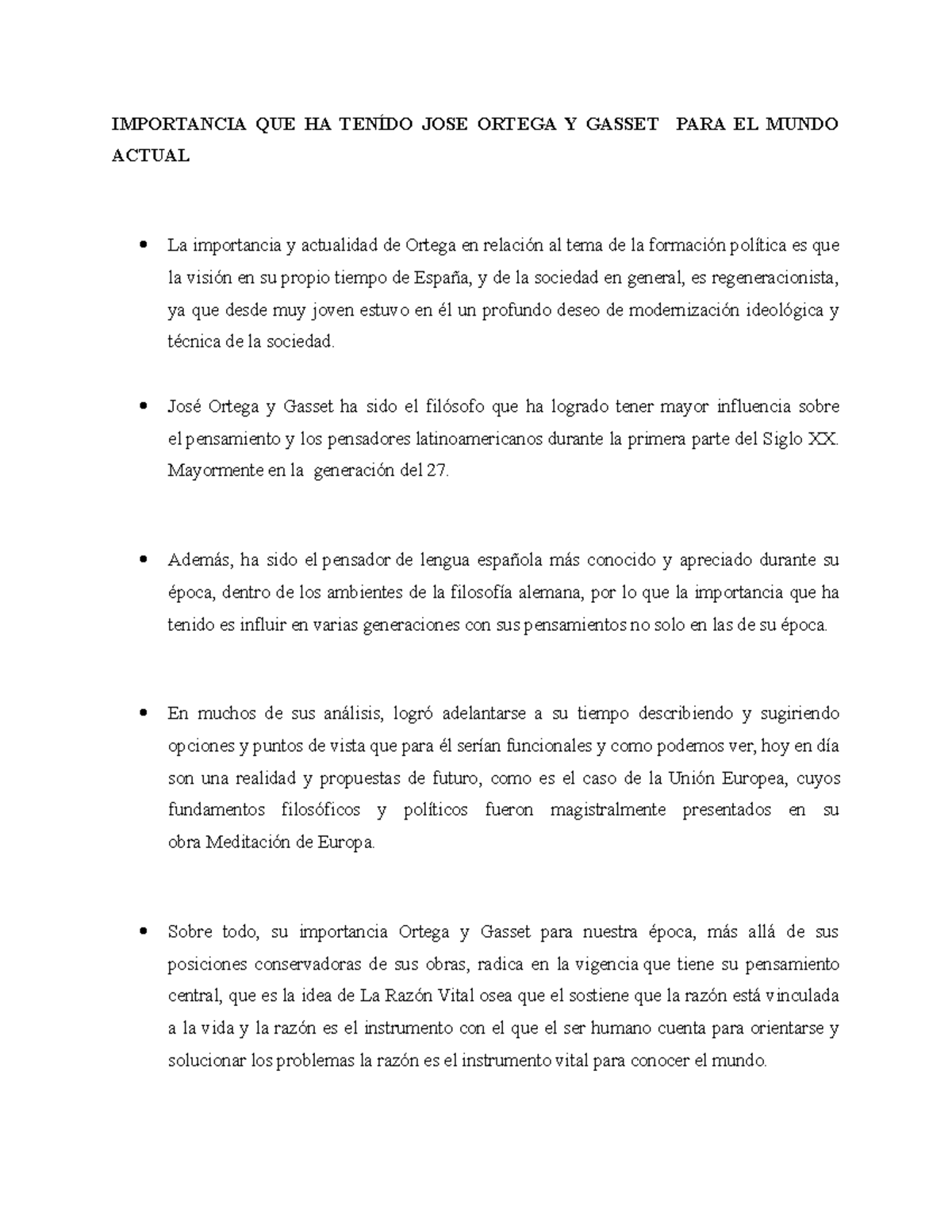 Importancia DE JOSE Ortega Y Gasset PARA EL Mundo Actual - IMPORTANCIA QUE HA TENÍDO JOSE ORTEGA ...
