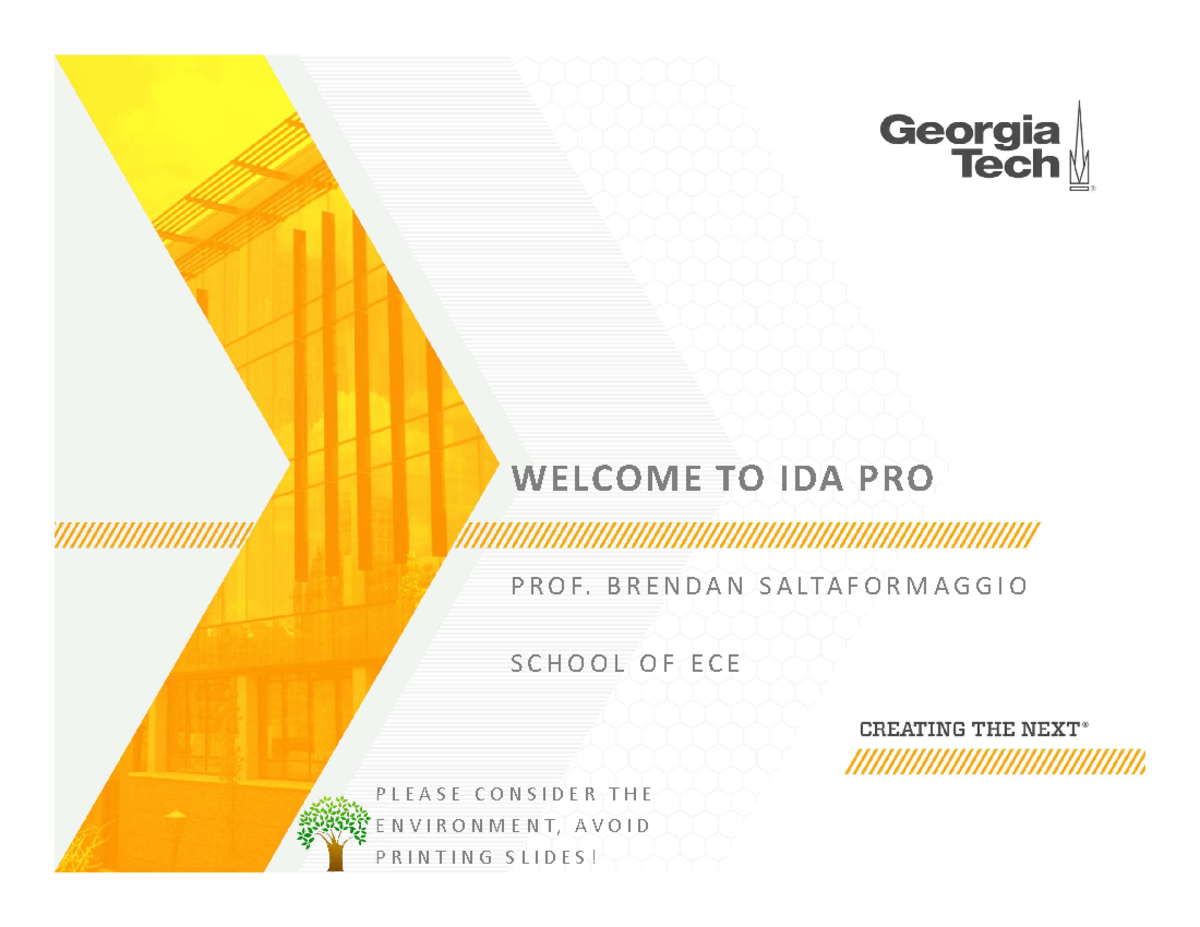IDA pro introduction - WELCOME TO IDA PRO P R O F. B R E N D A N S A ...