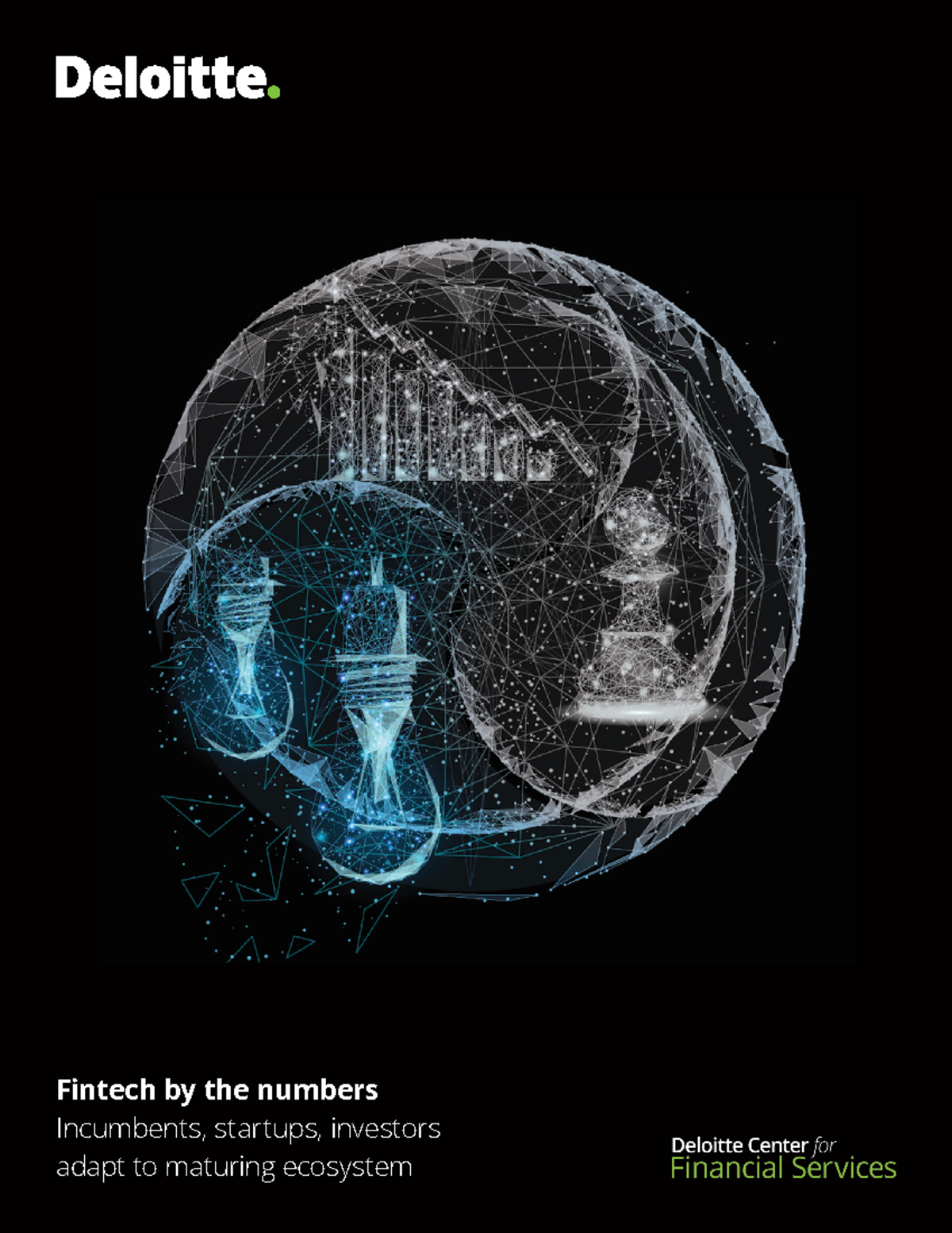 Us dcfs fintech by the numbers web - Fintech by the numbers Incumbents ...