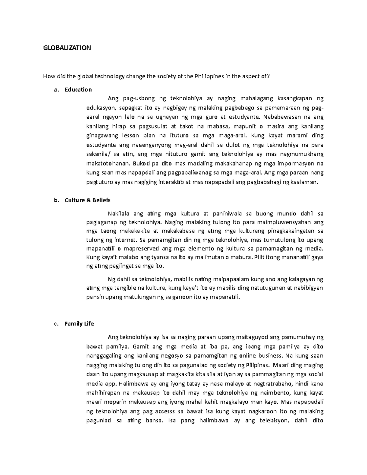 UCSP globalization - GLOBALIZATION How did the global technology change ...