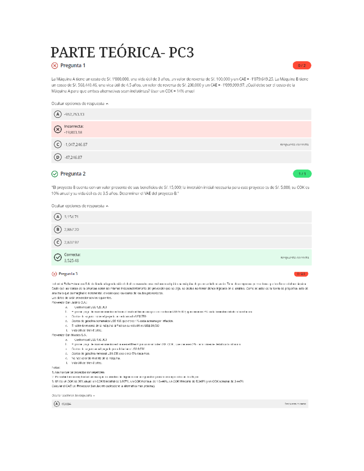 Parte Teórica - PC3 - pc3 - PARTE PC3 Pregunta 1 La Máquina A tiene un costo de SI. una vida ...