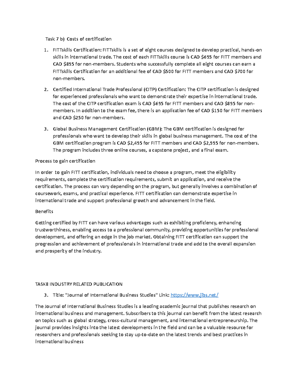 Task 7 b - TASK 7B - Task 7 b) Costs of certification FITTskills Certification: FITTskills is a ...