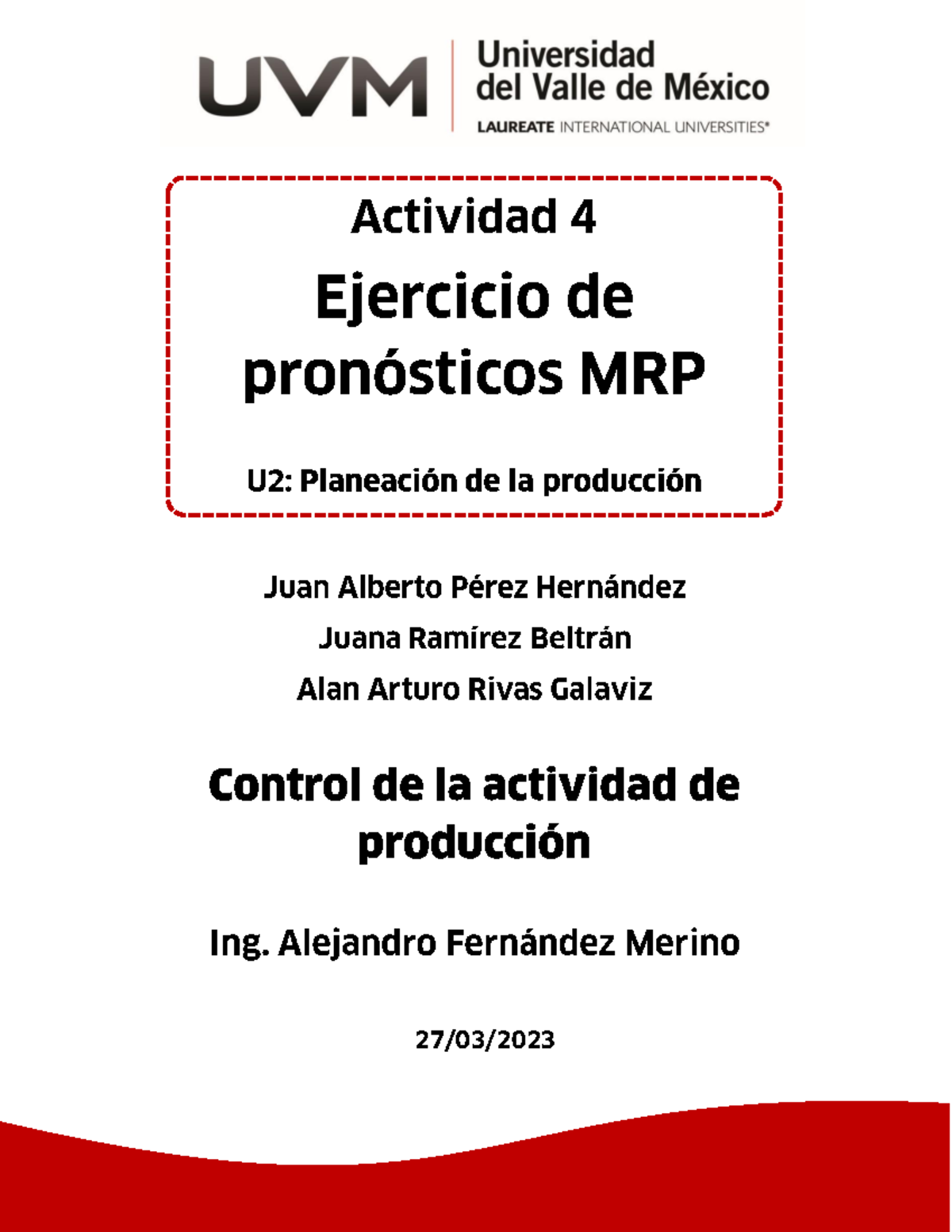 A4 Equipo 4 - control de actividad de la producción - Actividad 4 ...