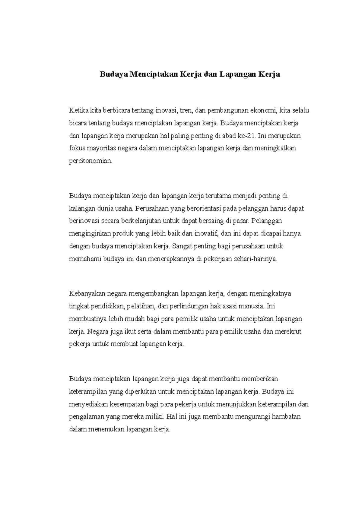 Budaya Menciptakan Kerja dan Lapangan Kerja - Budaya menciptakan kerja ...