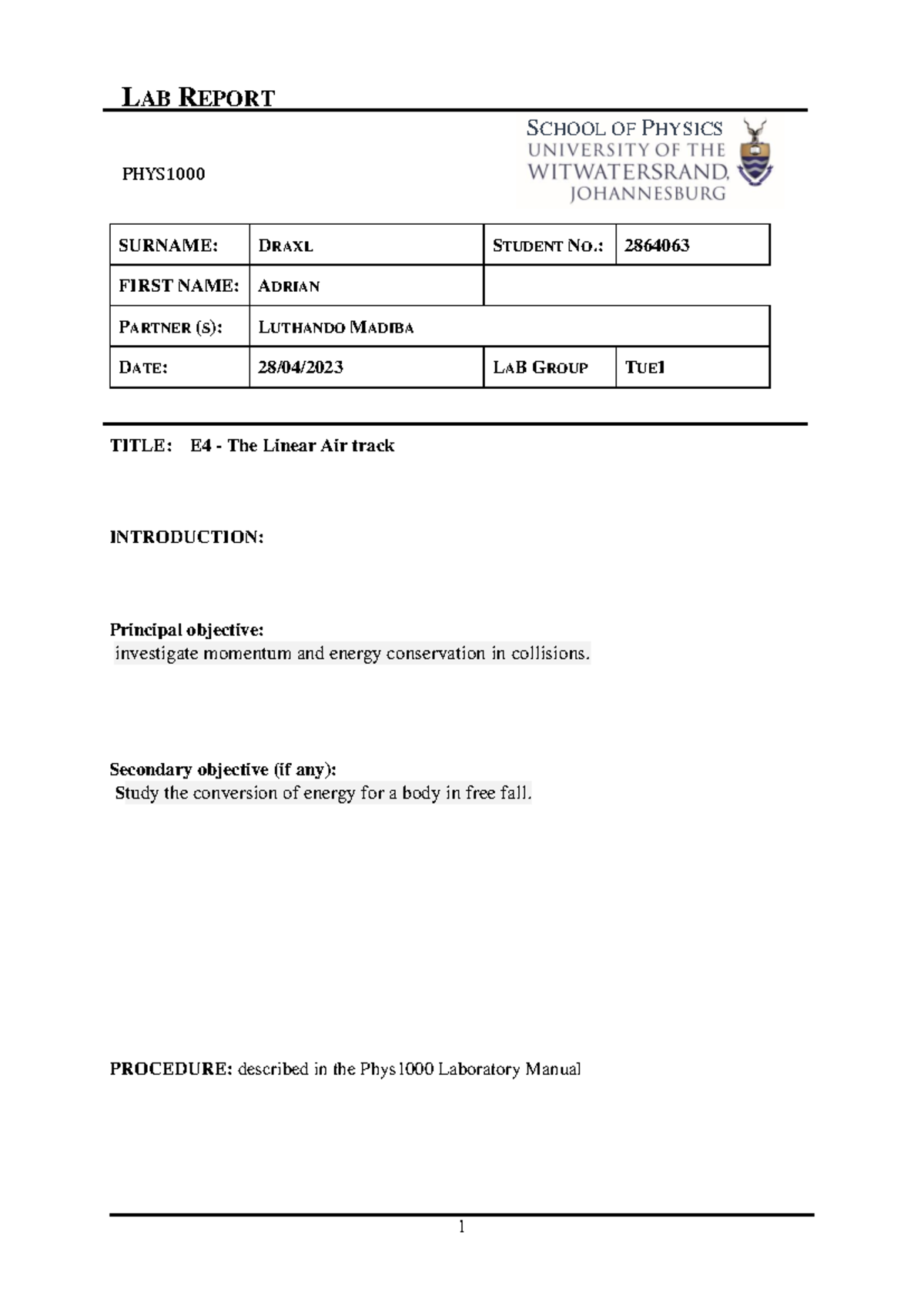 EXP04 - Linear Air Track - LAB REPORT SCHOOL OF PHYSICS PHYS SURNAME ...
