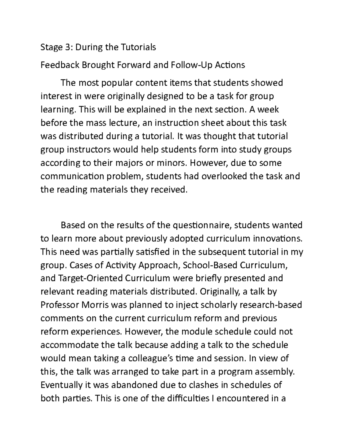 Stage 3- During the Tutorials - Stage 3: During the Tutorials Feedback ...