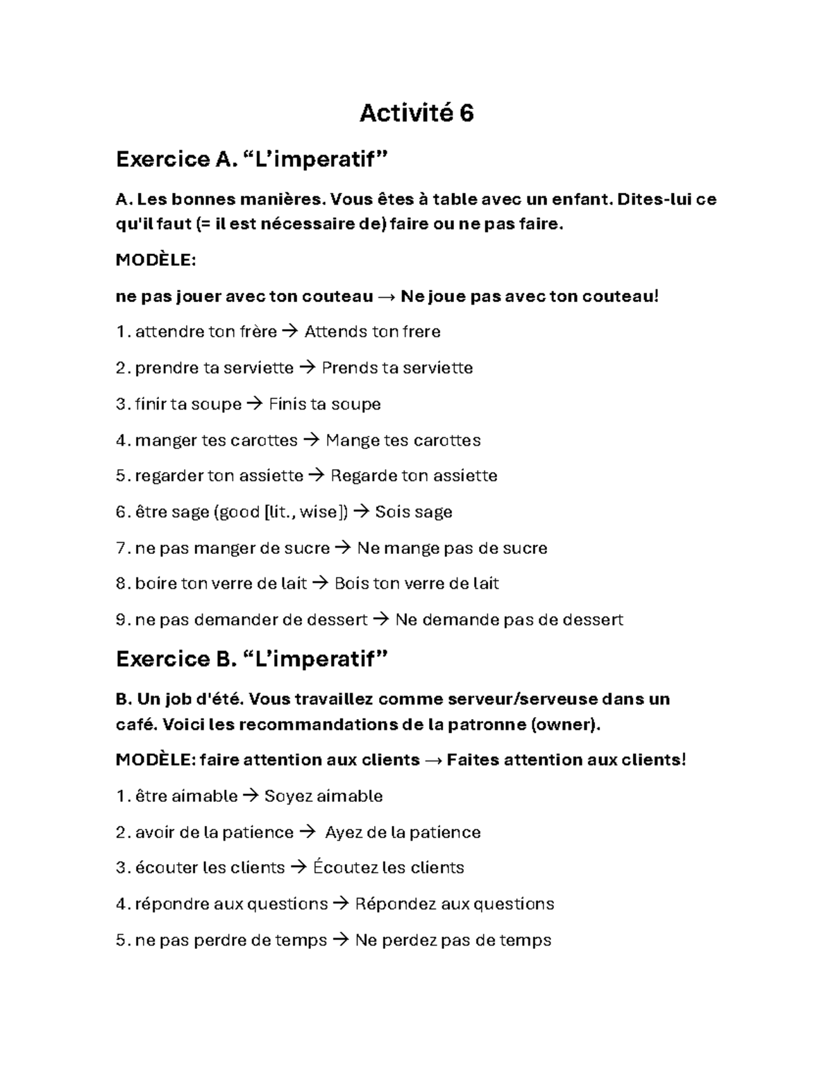 Activité 6 - Actividades de la Plataforma :) - Activité 6 Exercice A ...