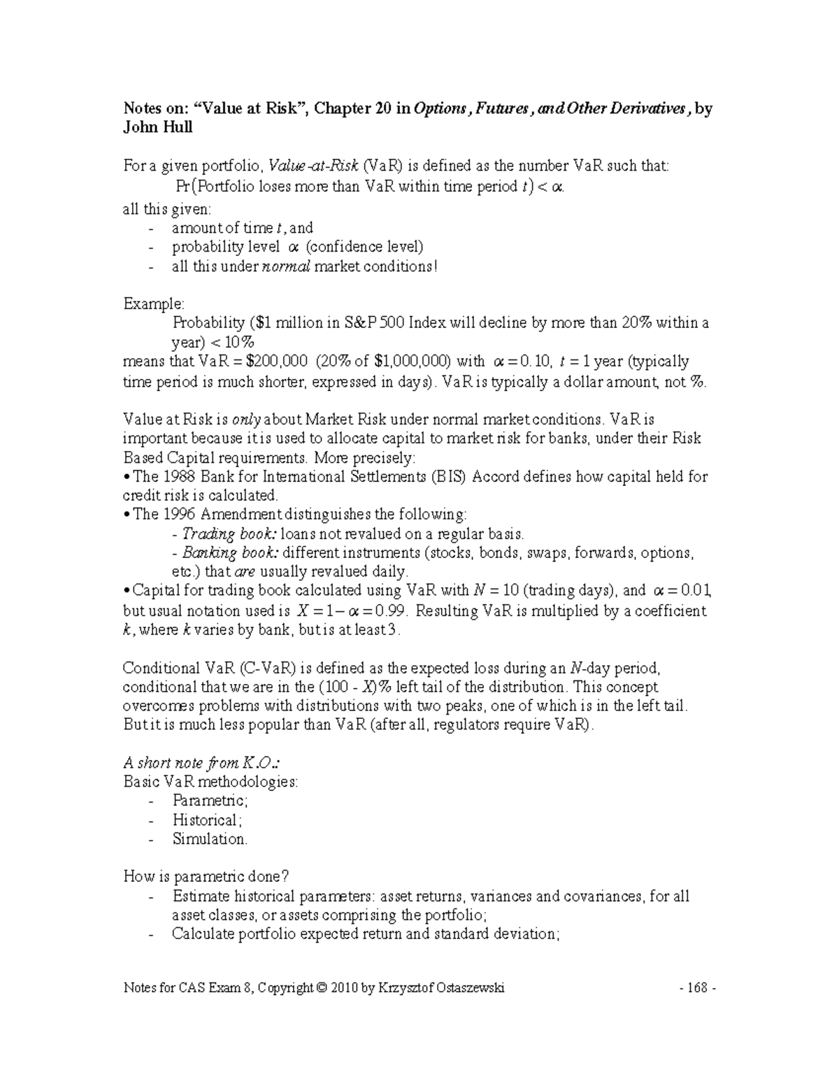 20-Hull Chapter 20 - Notes for CAS Exam 8, Copyright © 20 10 by ...