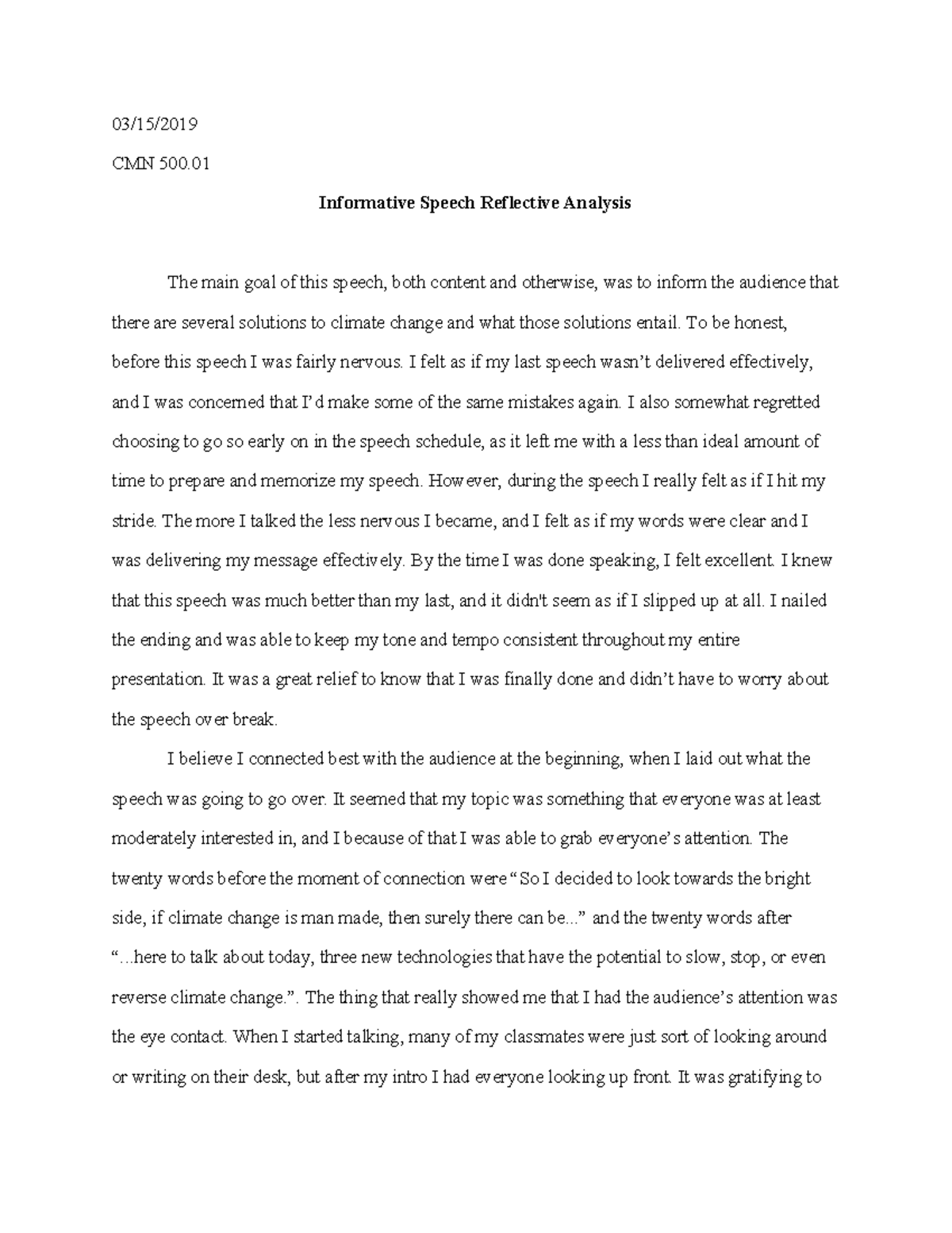 Informative Speech Reflective Analysis - 03/15/ CMN 500. Informative ...
