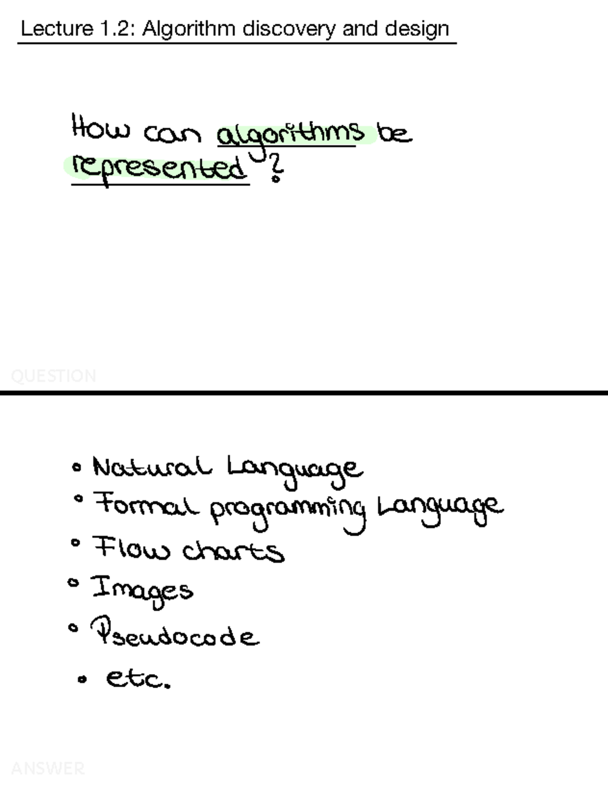 Computer Science Lecture 1.2 Flashcards - QUESTION Lecture 1: Algorithm ...