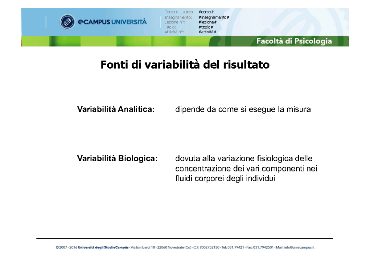 Errori di misura - Corso di Laurea: Insegnamento: Lezione n°: Titolo: Attività n°: #corso# - Studocu