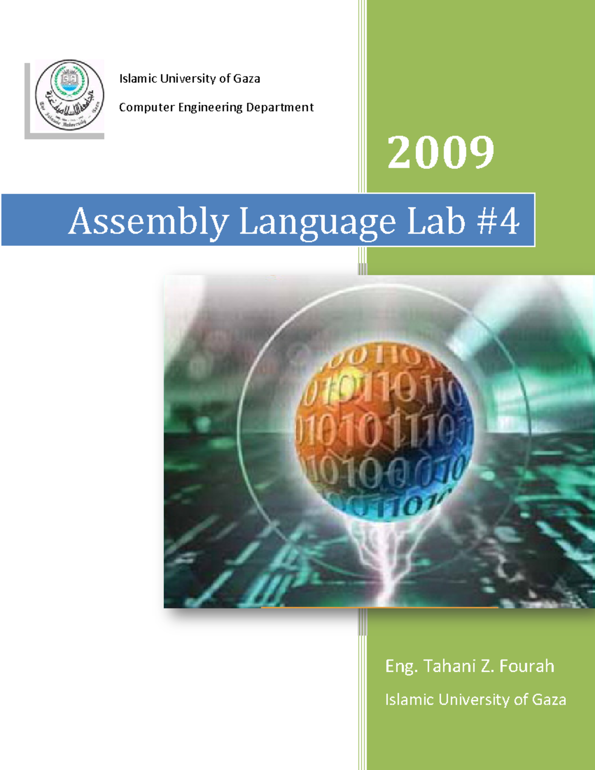 Assembly Lab4 - Islamic University of Gaza Computer Engineering Department 2009 Eng. Tahani Z ...