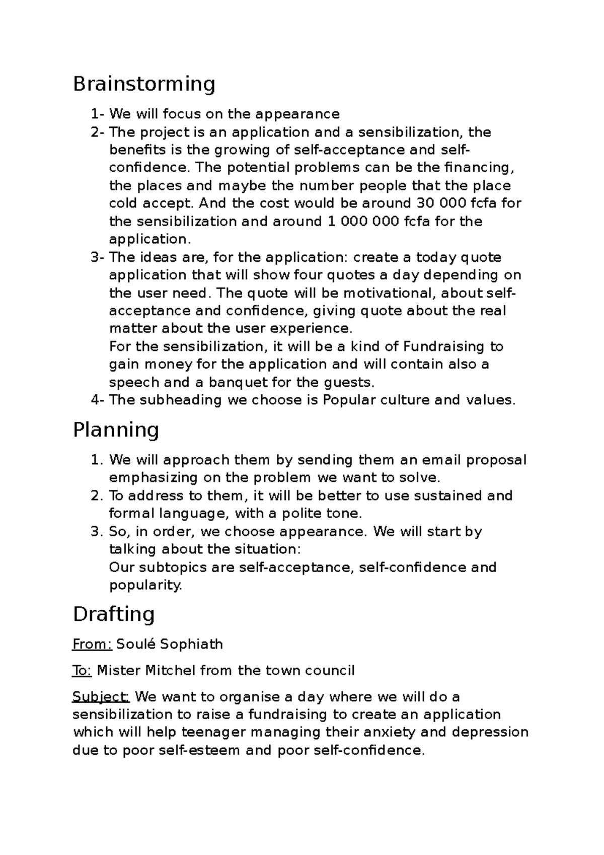 Brainstorming, Planning and Drafting - Brainstorming 1- We will focus ...