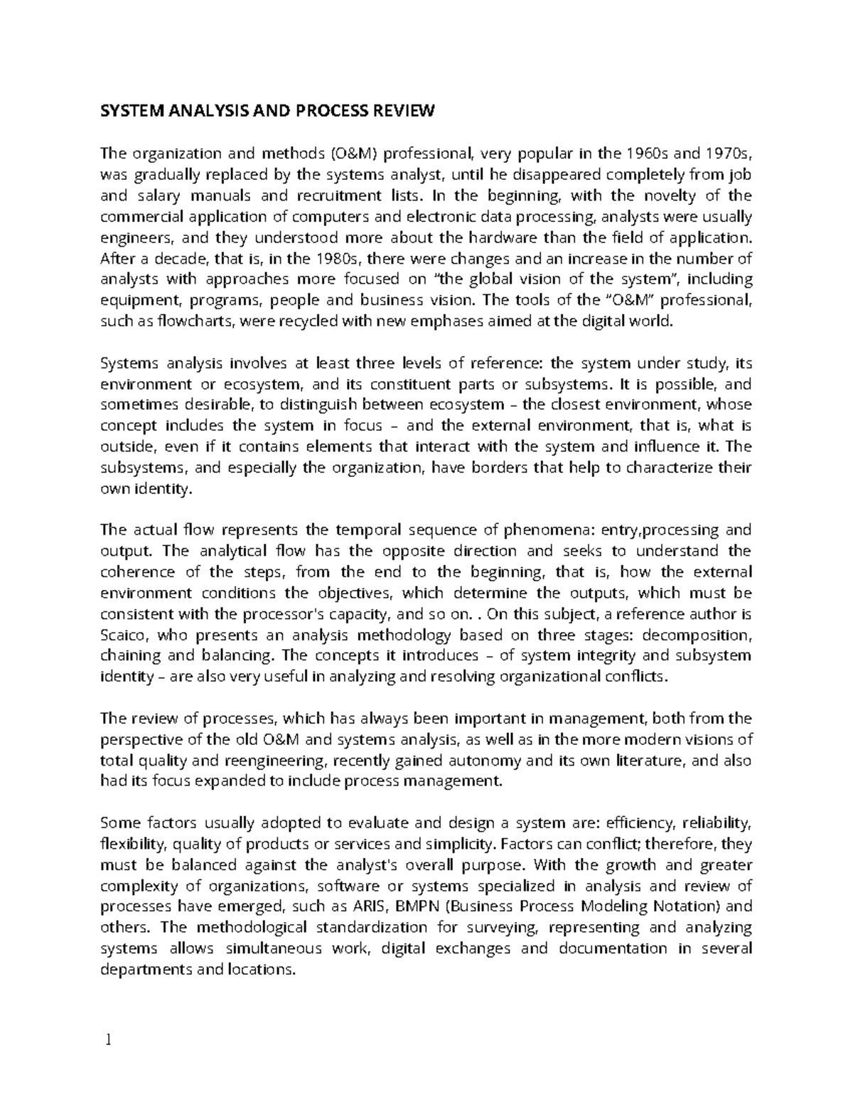 Process review. - SYSTEM ANALYSIS AND PROCESS REVIEW The organization ...