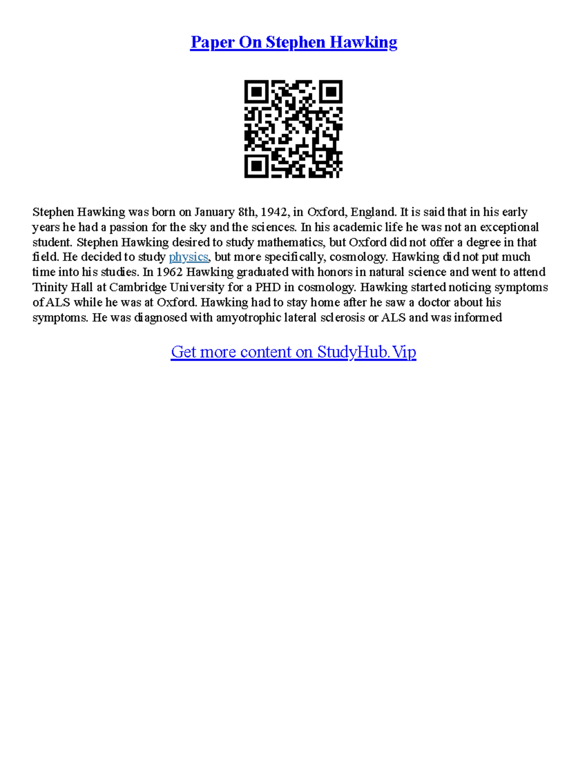 Stephen Hawking Essay - Paper On Stephen Hawking Stephen Hawking was ...