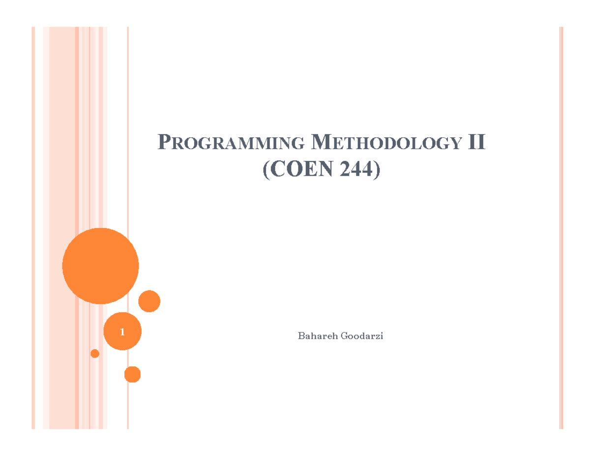 Lecture 5 Operator Overloading Programming Programming Methodology Ii Coen 244 1 Bahareh