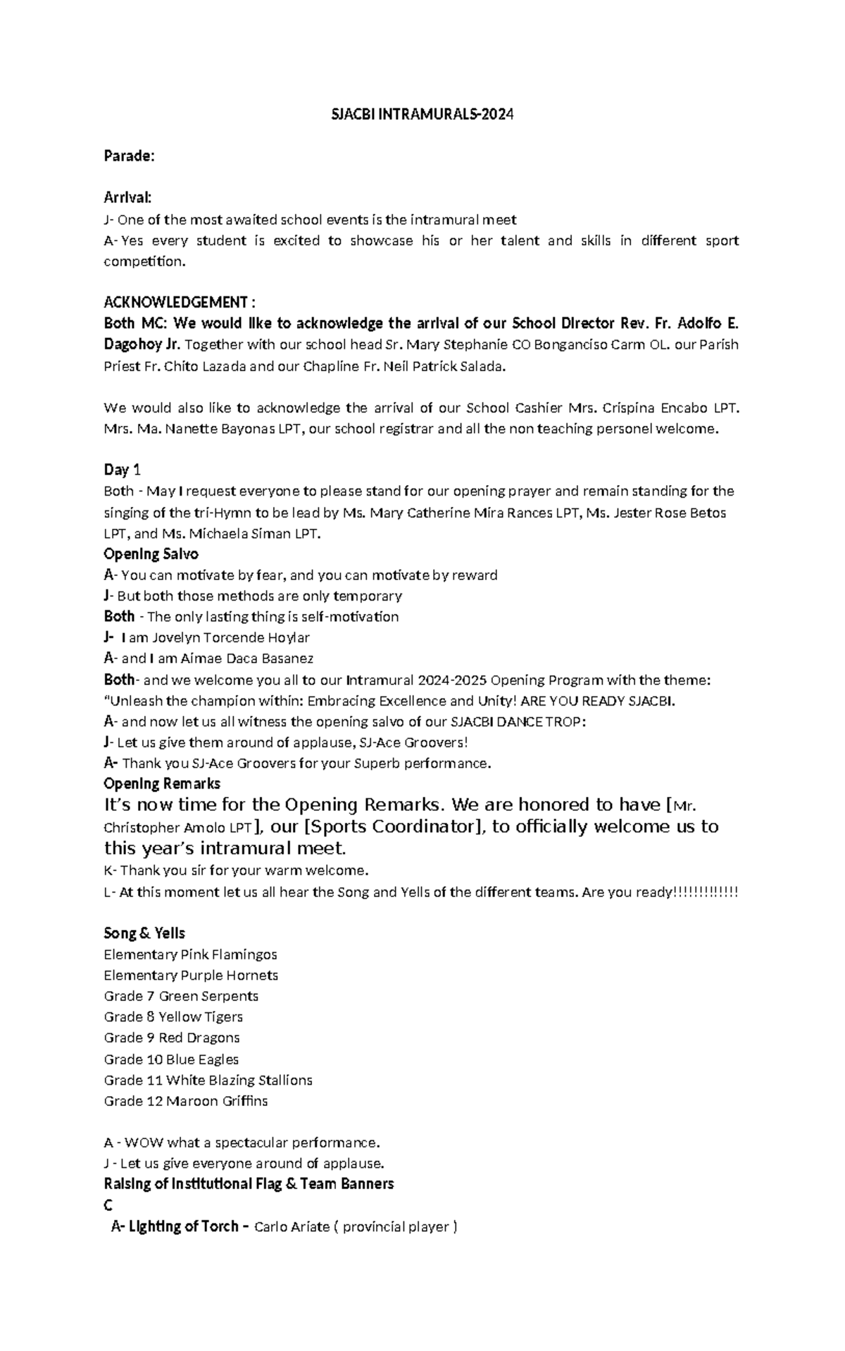 Intrams Script - notes - SJACBI INTRAMURALS- Parade: Arrival: J- One of ...