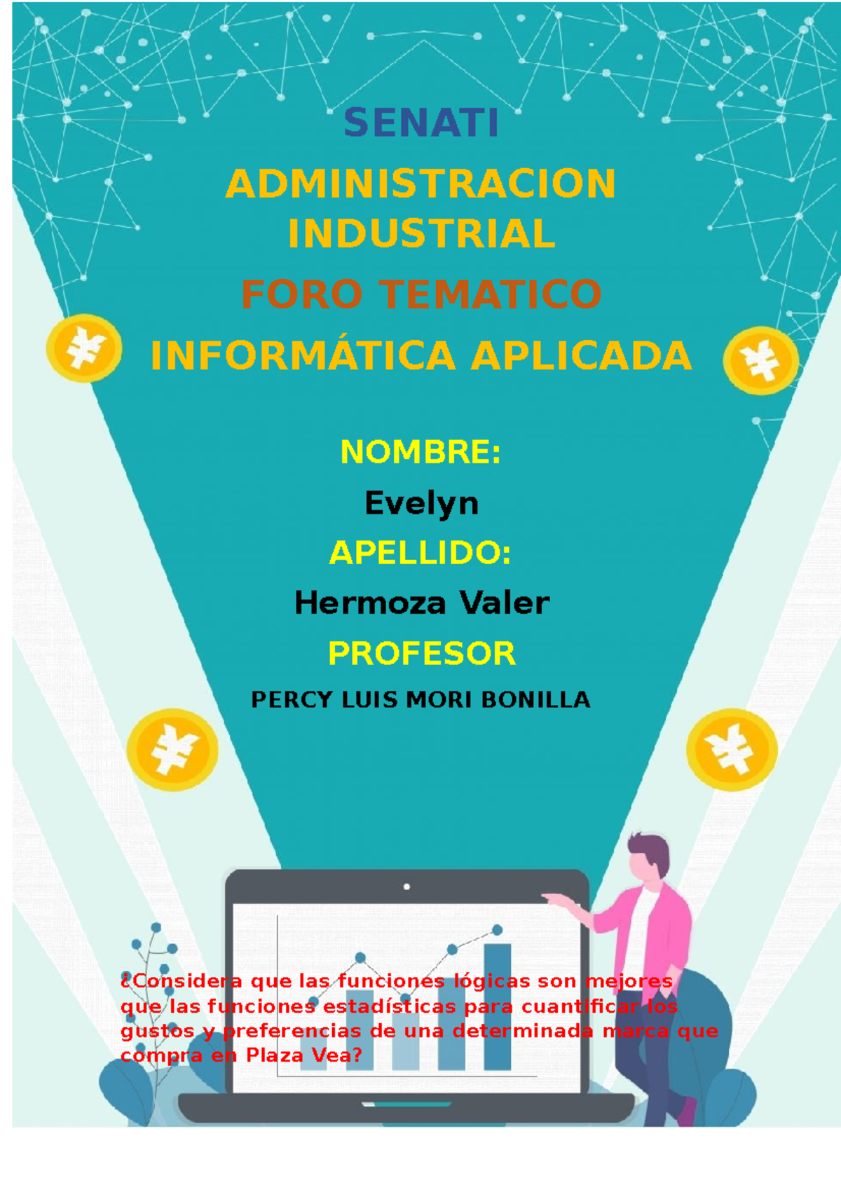 Foro informática aplicada 2020 '2021............... foro - SENATI ...