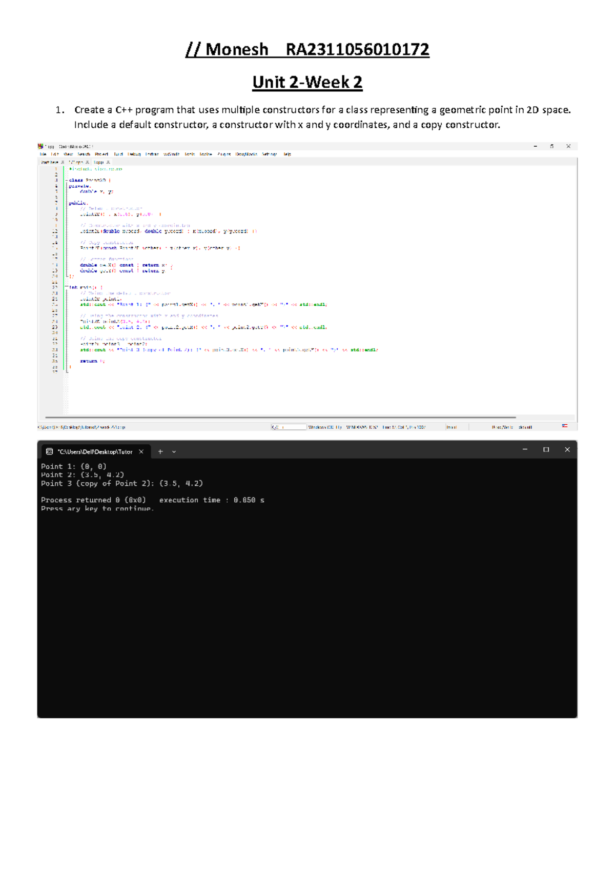 172 week 2 - // Monesh RA231105601017 2 Unit 2-Week 2 Create a C++ ...