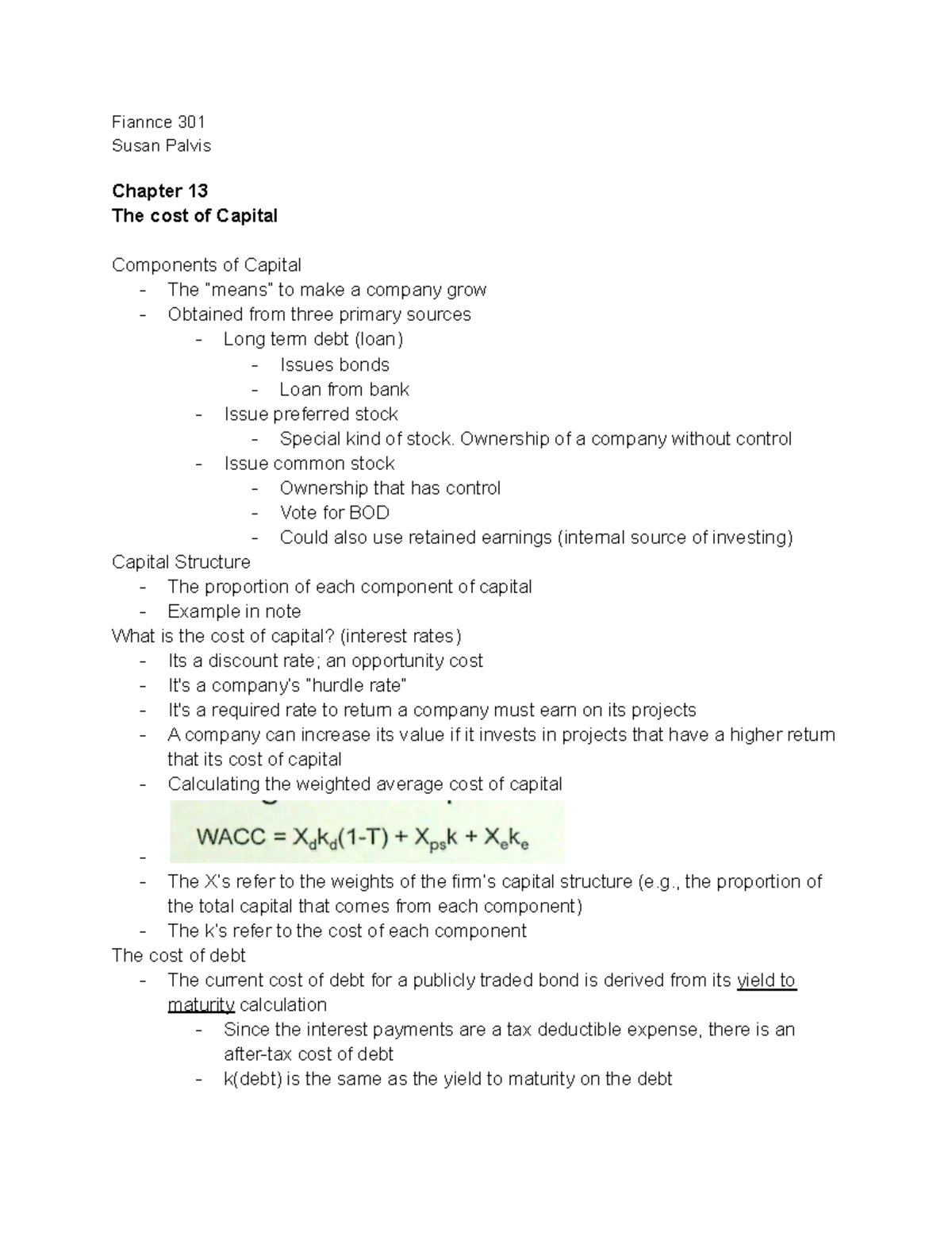 Finance 301 Chapter 13 Notes - Fiannce 301 Susan Palvis Chapter 13 The ...