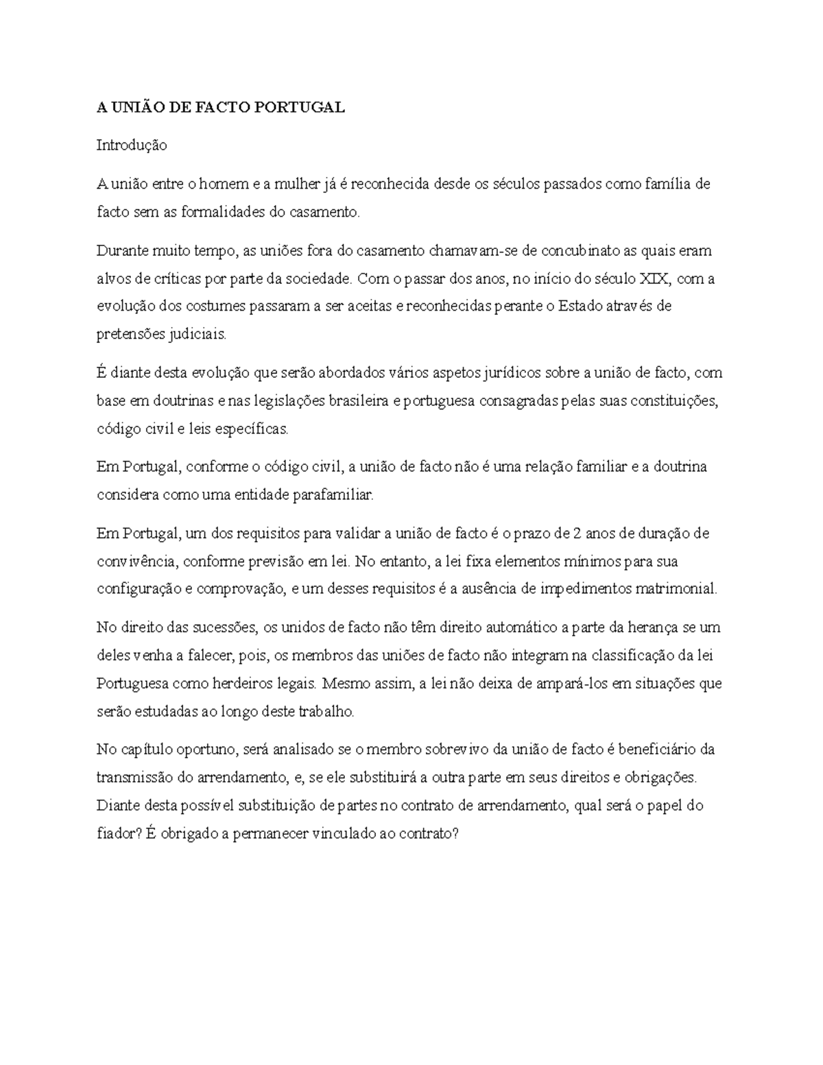A União DE Facto - A UNIÃO DE FACTO PORTUGAL Introdução A união entre o ...