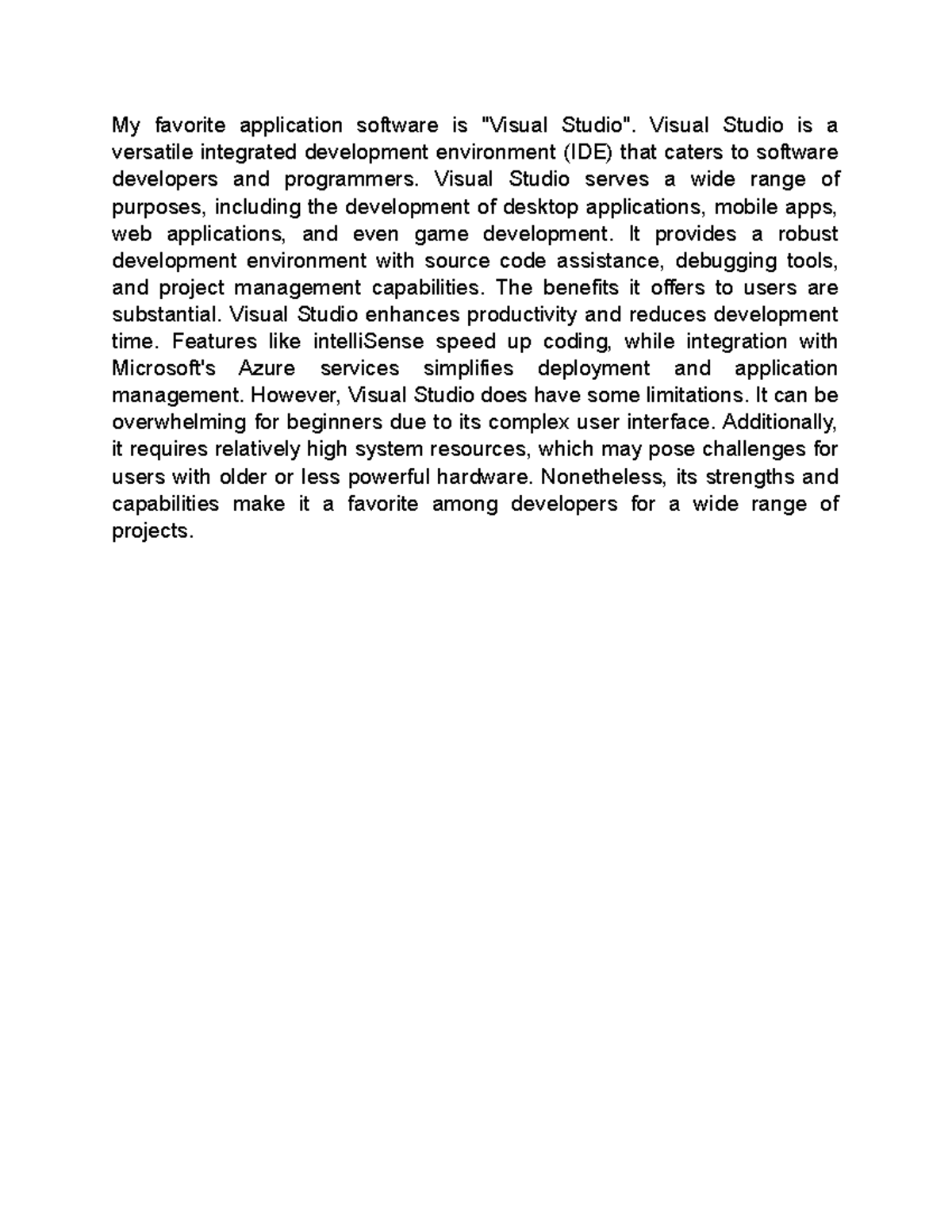 Unit2 - good - My favorite application software is "Visual Studio ...