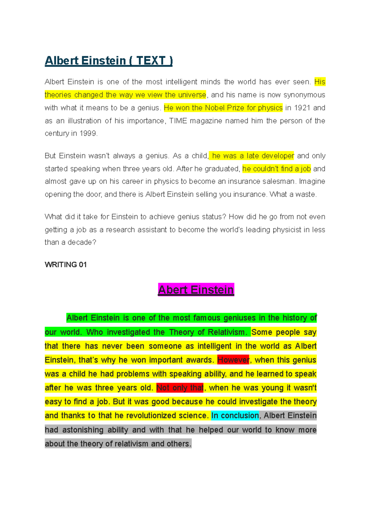 Writing objetive 01 - Albert Einstein ( TEXT ) Albert Einstein is one ...