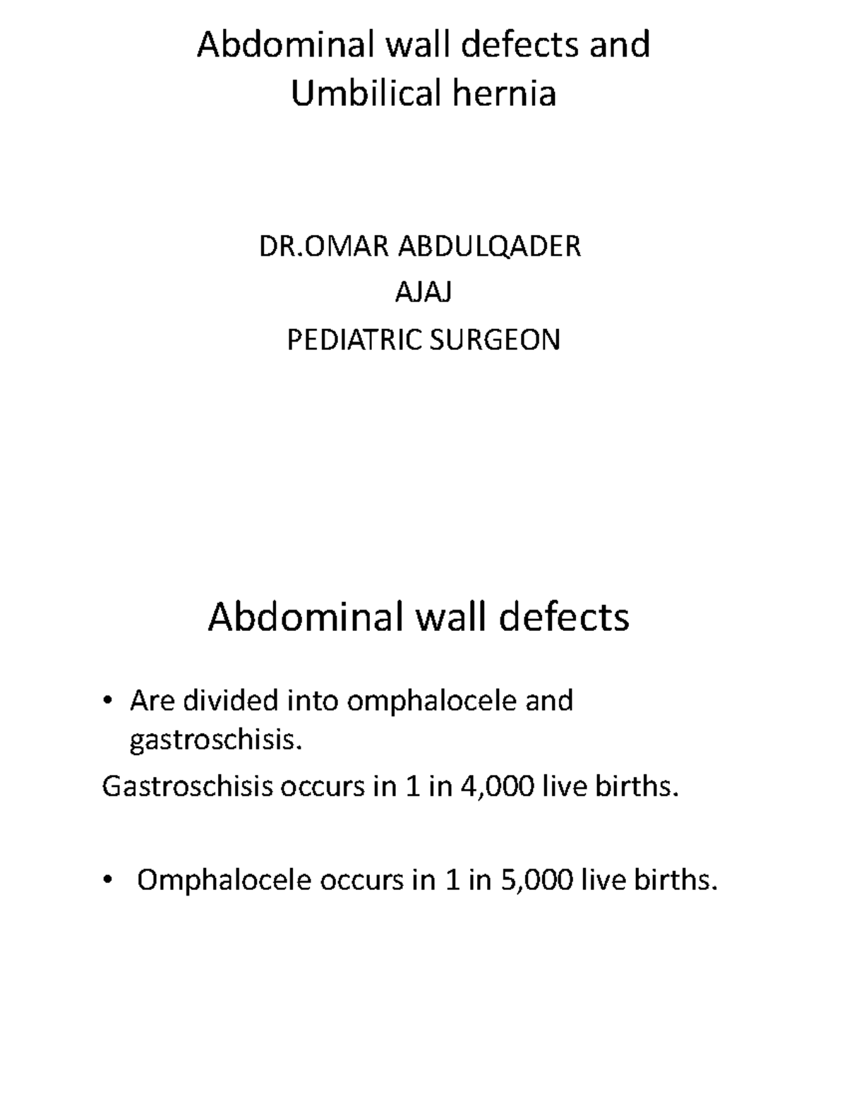 Abdominal wall defects and Umbilical hernia - Abdominal wall defects ...