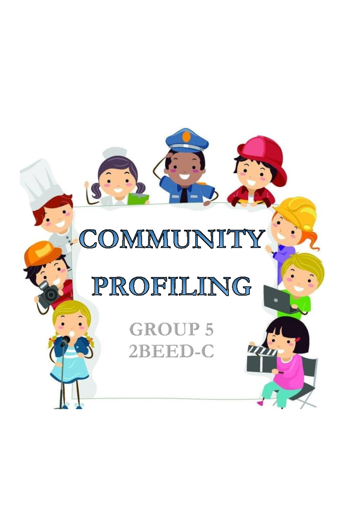 Community- Profiling - b. Description i. Physical Description - Iglesia ...