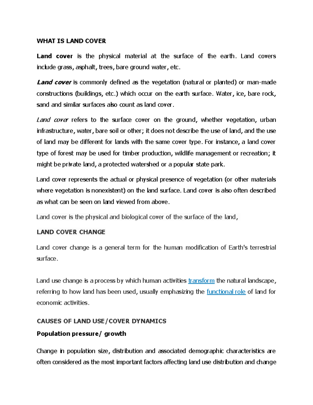 WHAT IS LAND Cover - WHAT IS LAND COVER Land cover is the physical ...