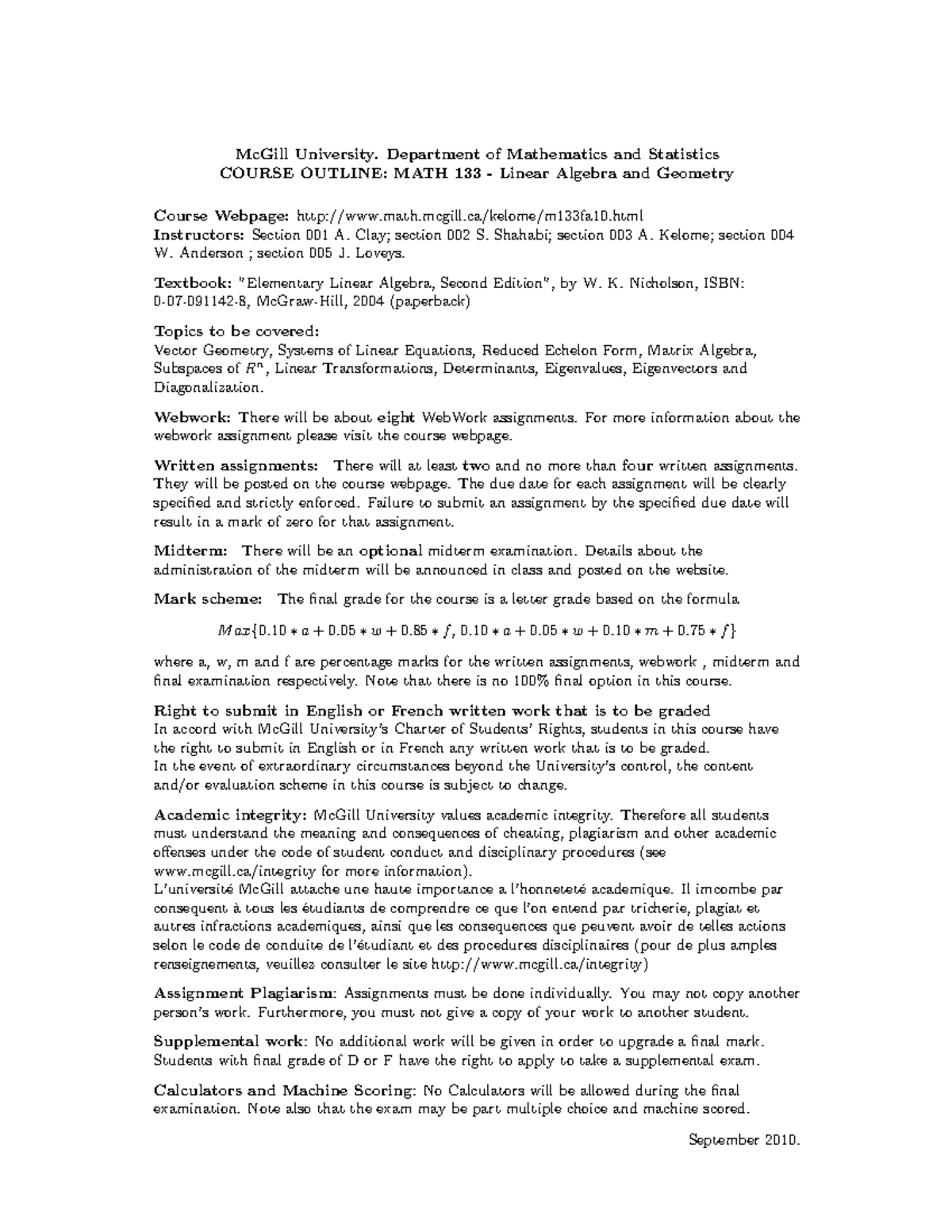 133fa10outline - COURSE OUTLINE: MATH 133 - Linear Algebra and Geometry ...