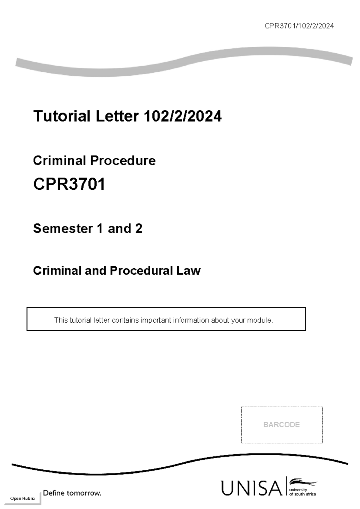 CPR3701 TL 102 2 2024 - CPR3701/102/2/ Tutorial Letter 10 2 / 2 / 2024 ...