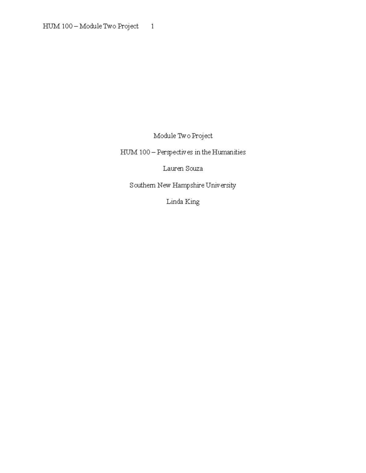 Module 2 project - HUM 100 – Module Two Project 1 Module Two Project ...