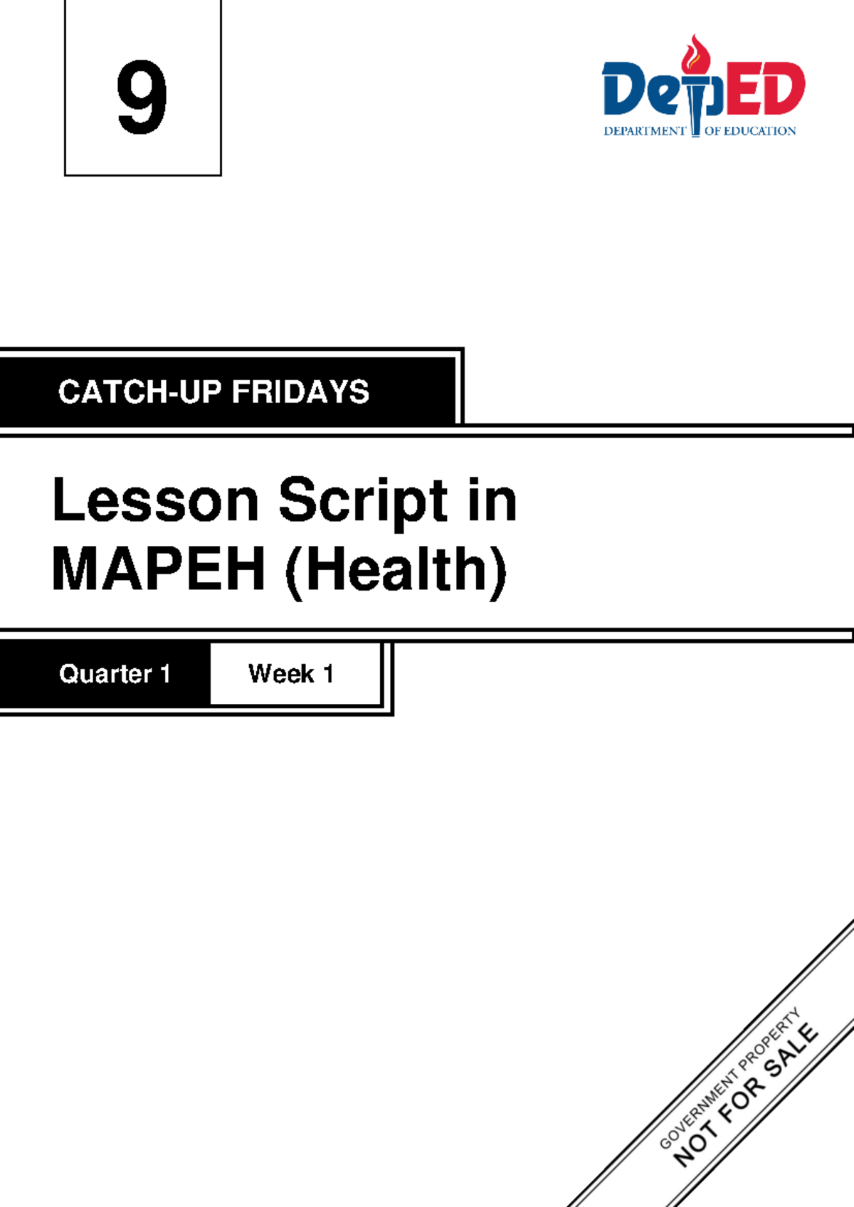 2024-LS-G9-CUF- Mapeh(Health) Q1 W1 - 9 Quarter 1 Week 1 CATCH-UP FRIDAYS Lesson Script in MAPEH ...