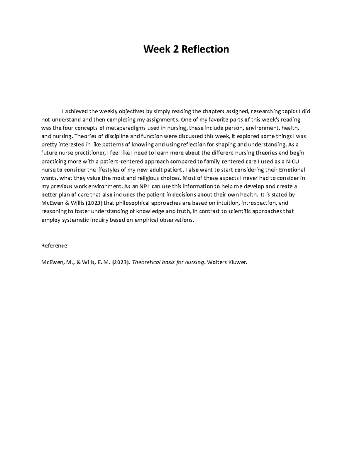 Weekly Reflection-2 - nn dkhiua - Week 2 Reflection I achieved the weekly objectives by simply ...