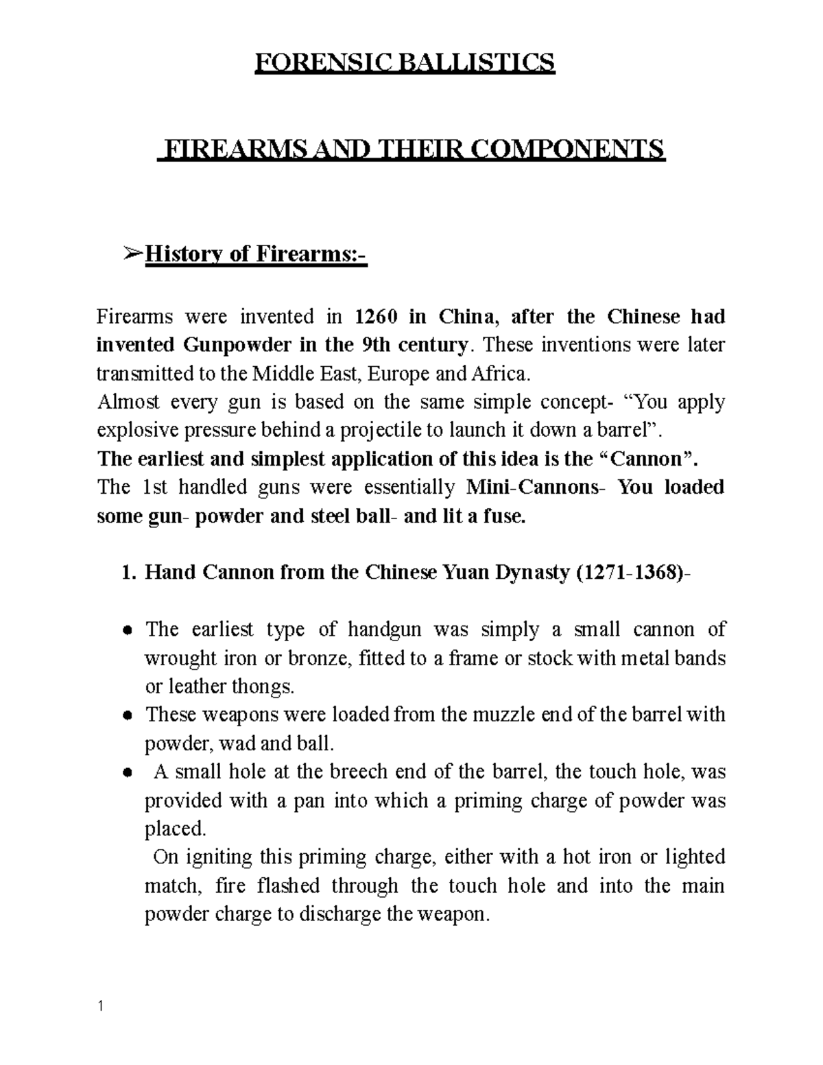 Forensic Ballistics - FIREARMS AND THEIR COMPONENTS History of Firearms ...