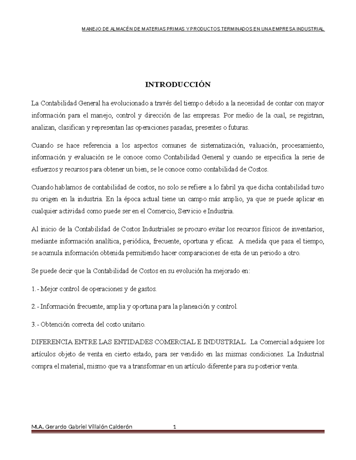 Capitulo I, II, III y IV - Conceptos básicos de la contabilidad de costos - INTRODUCCIÓN La ...