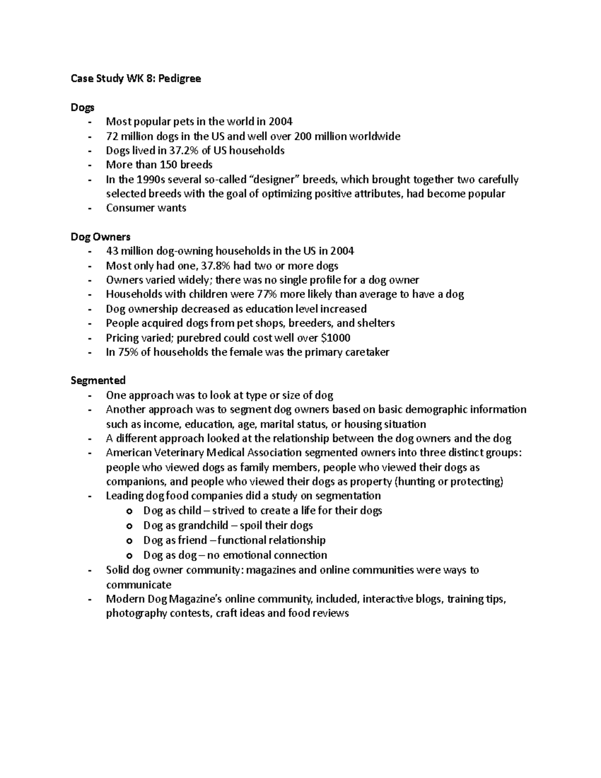 Case Study WK 8 - Pedigree - Case Study WK 8: Pedigree Dogs - Most ...