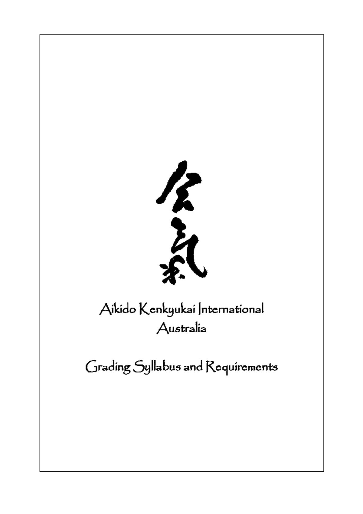 Aikido Grading Syllabus - Australia Grading Syllabus and Requirements ...