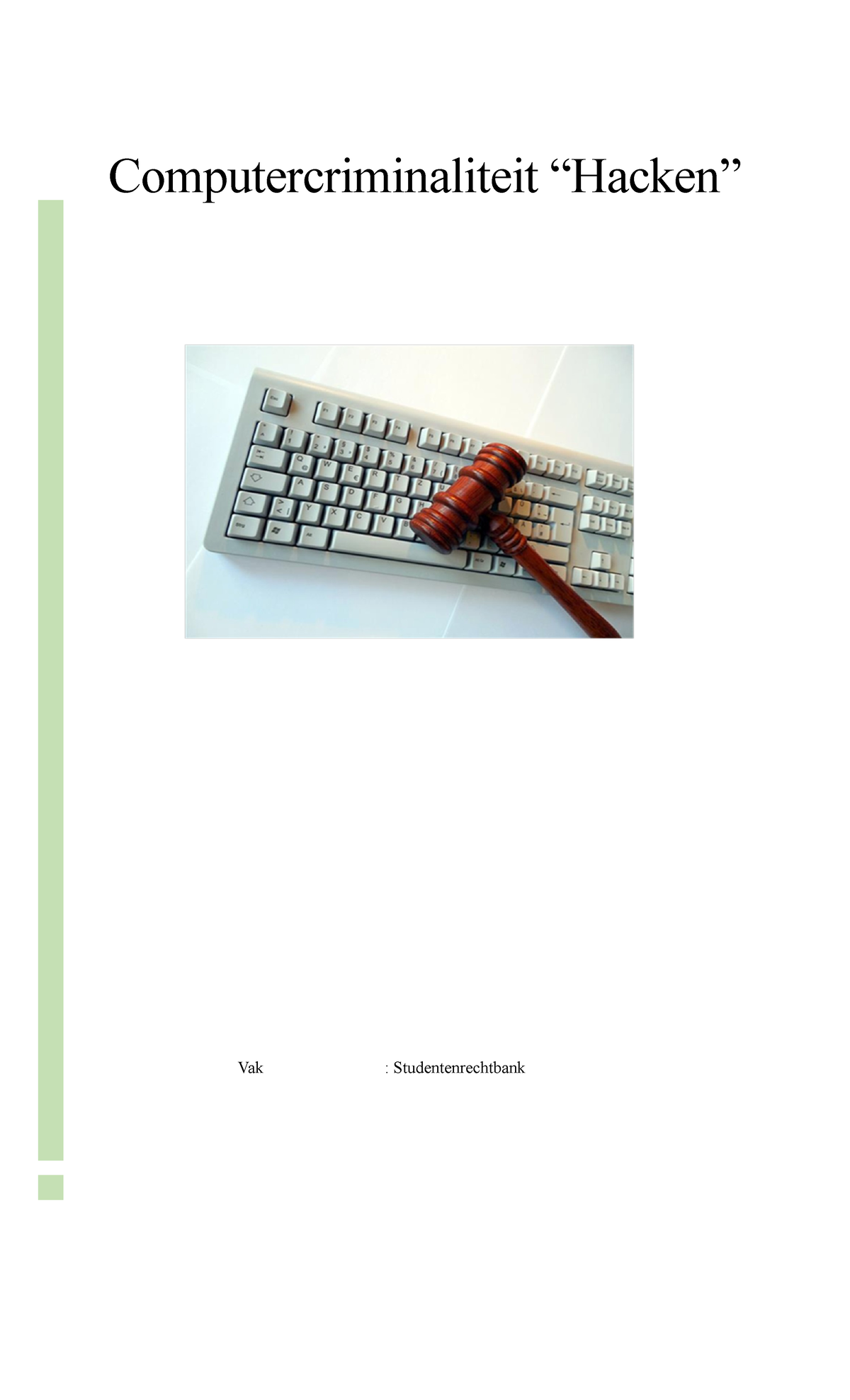 Structuurschets Computercriminaliteit-share - Computercriminaliteit ...