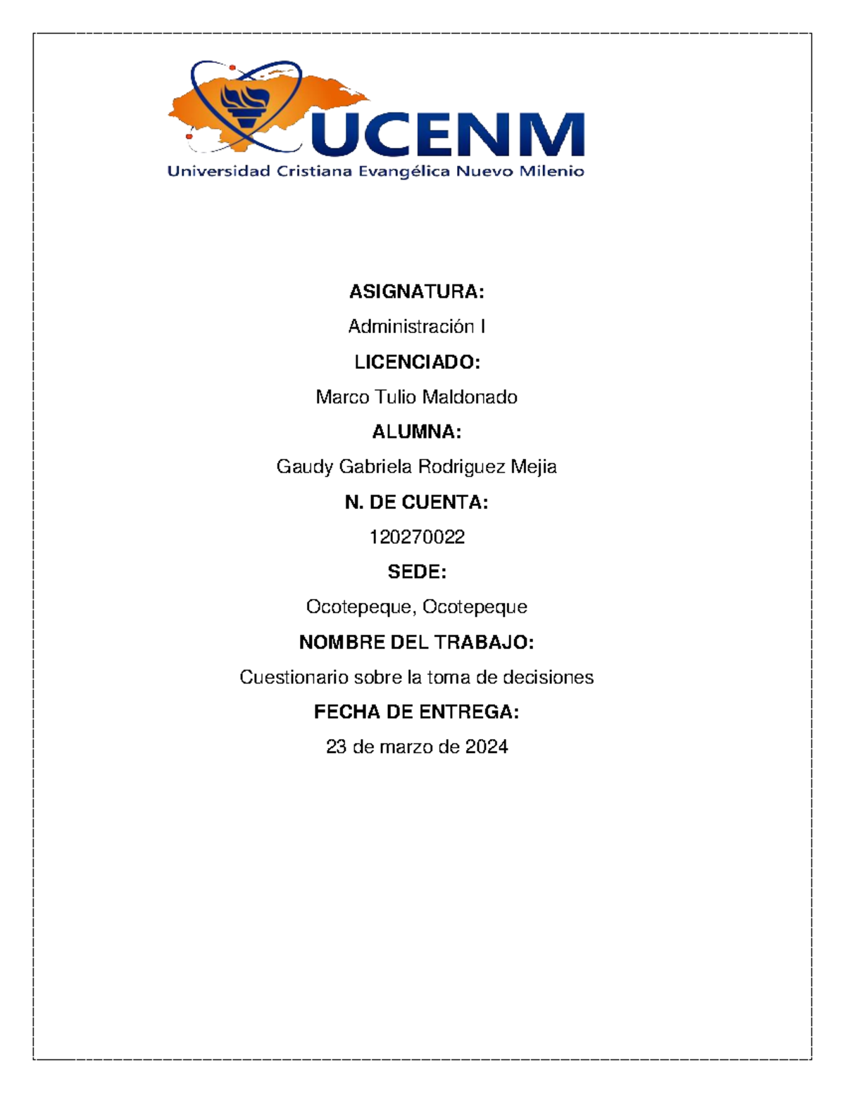 120270022-Gaudy Rodriguez-11 - ASIGNATURA: Administración I LICENCIADO ...
