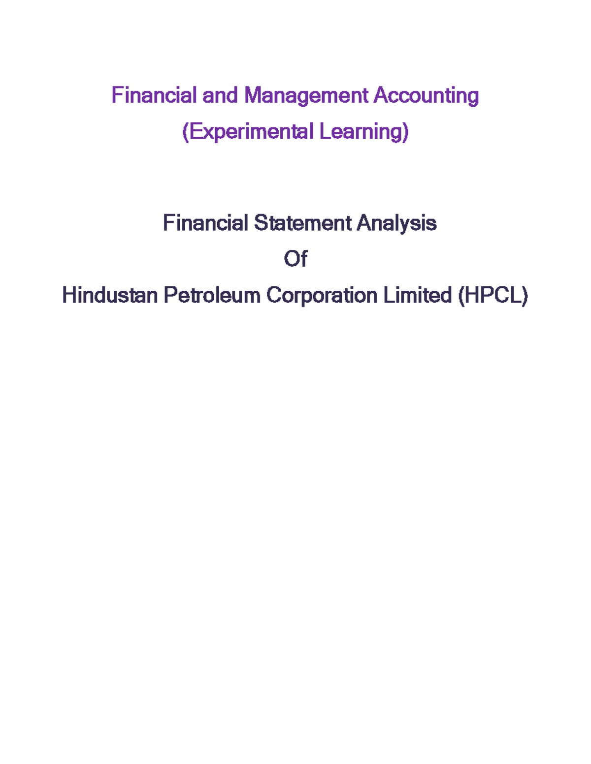 HPCL financial statement analysis - Financial and Management Accounting (Experimental Learning ...
